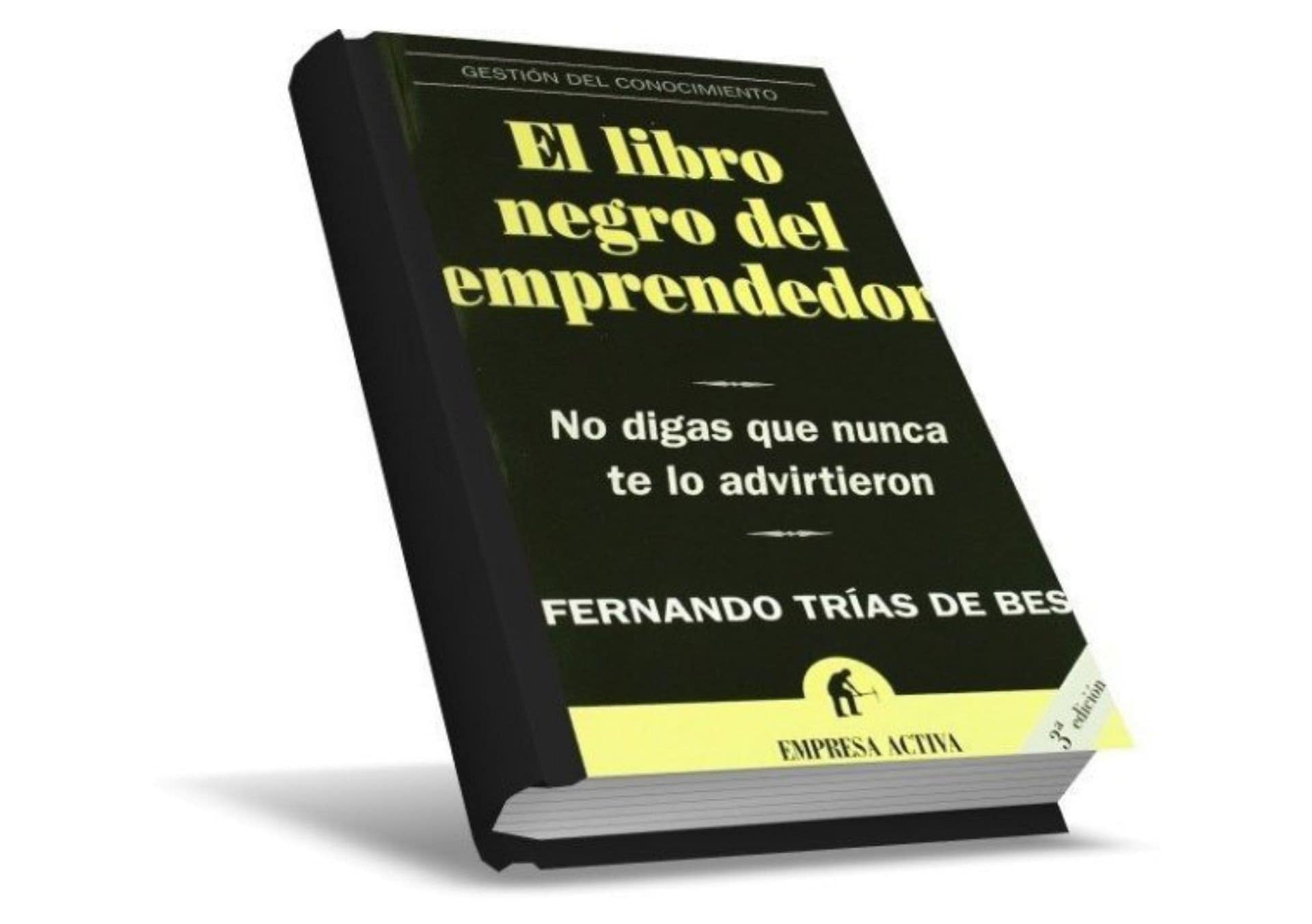 "El Libro Negro del Emprendedor" por qué debes leerlo antes de ...